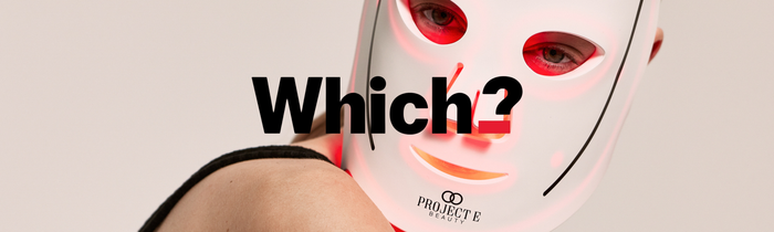 Project E Beauty LumaLux Face Pro Gets Which? Nod for Targeting Multip ...